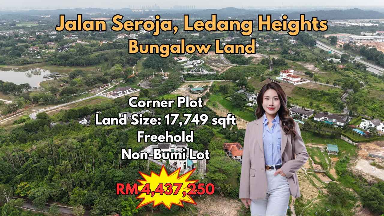 Jalan Seroja Ledang Heights Bungalow Land Corner Plot - Cady Property